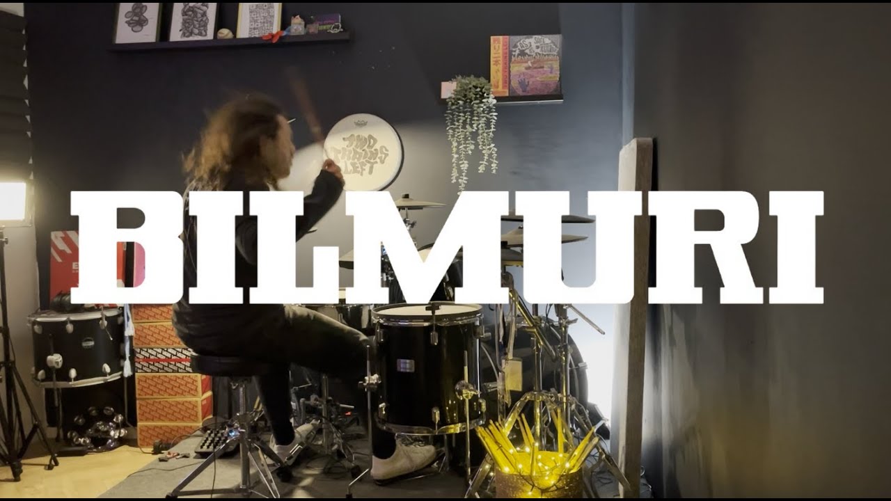 Bilmuri Better Hell Drum Cover Youtube