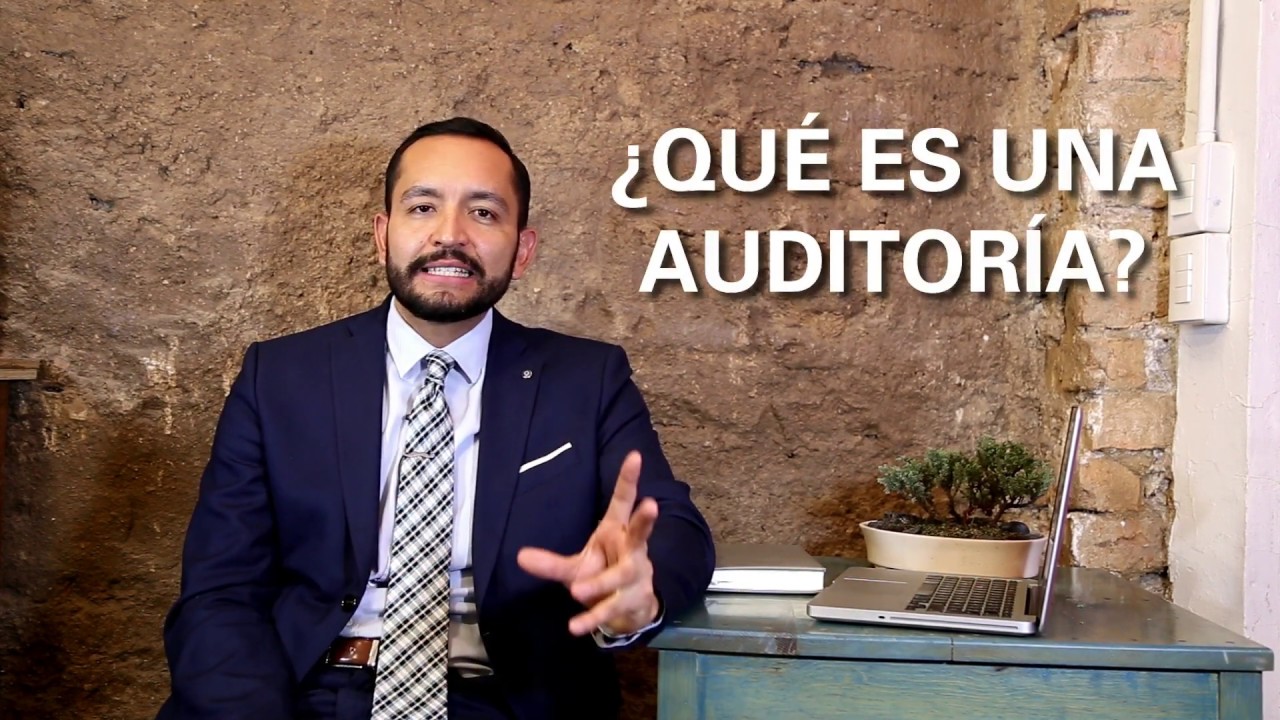 Qué Es Una Auditoría L Ramón Garnica Youtube