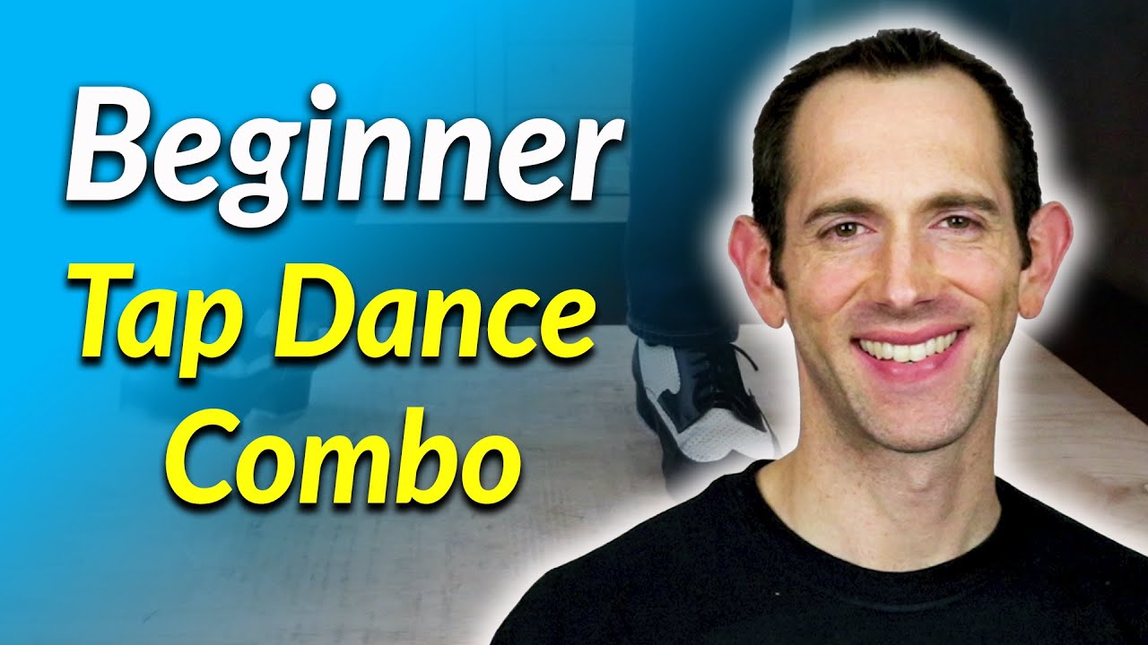 How To Tap Dance Beginner Combination Youtube