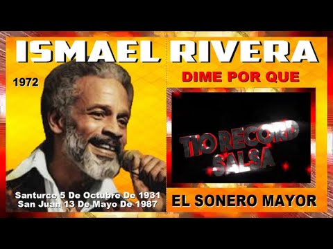 Dime Por Que Ismael Rivera Youtube
