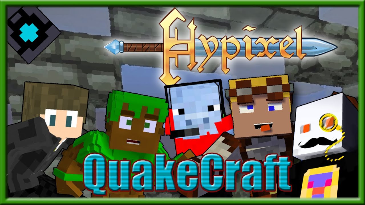Quakecraft Hypixel Youtube