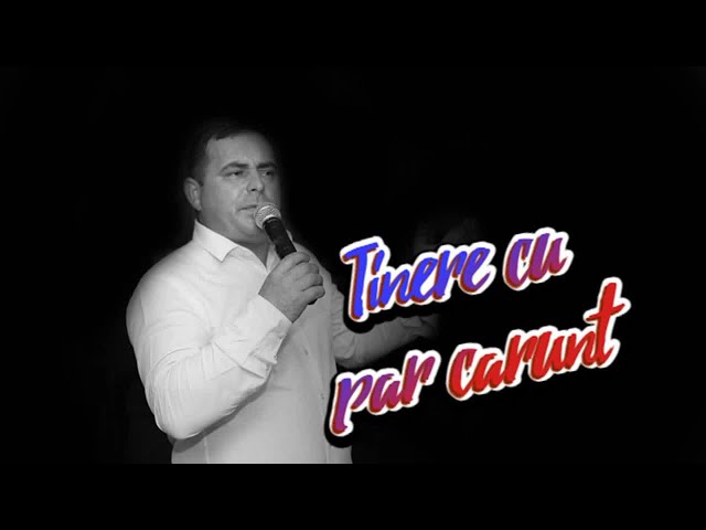 SORINEL DE LA PLOPENI - TINERE CU PAR CARUNT