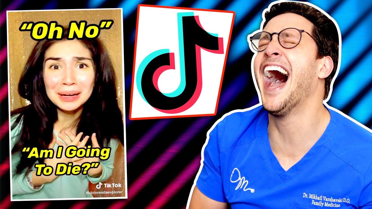 Doctor Reacts To Hilarious Tiktoks Youtube