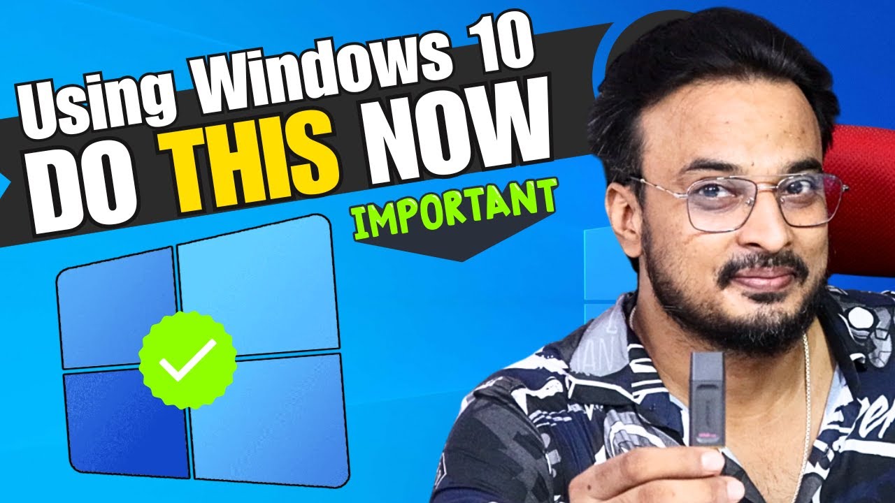 Still Using Windows 10 Do This Now अभ क अभ करल Youtube
