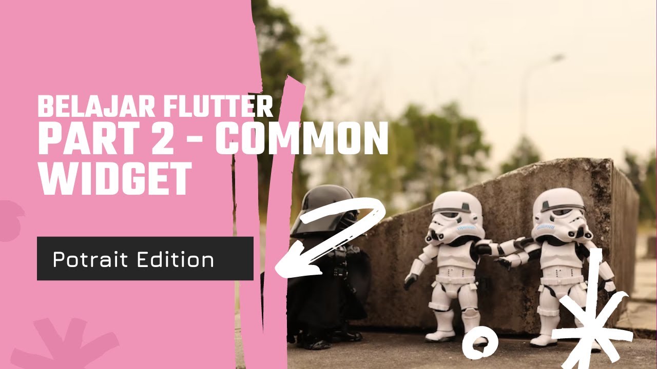 Belajar Flutter Part 2 Common Widget Youtube