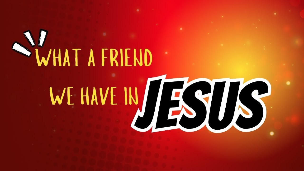 What A Friend We Have In Jesus Cover Faith And Grace Song Lyrics