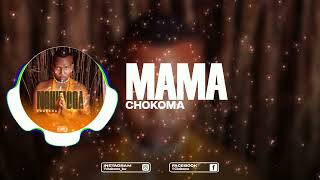 Chokoma Mama Chokoma Bw Mp3 Music & Mp4 video downloads