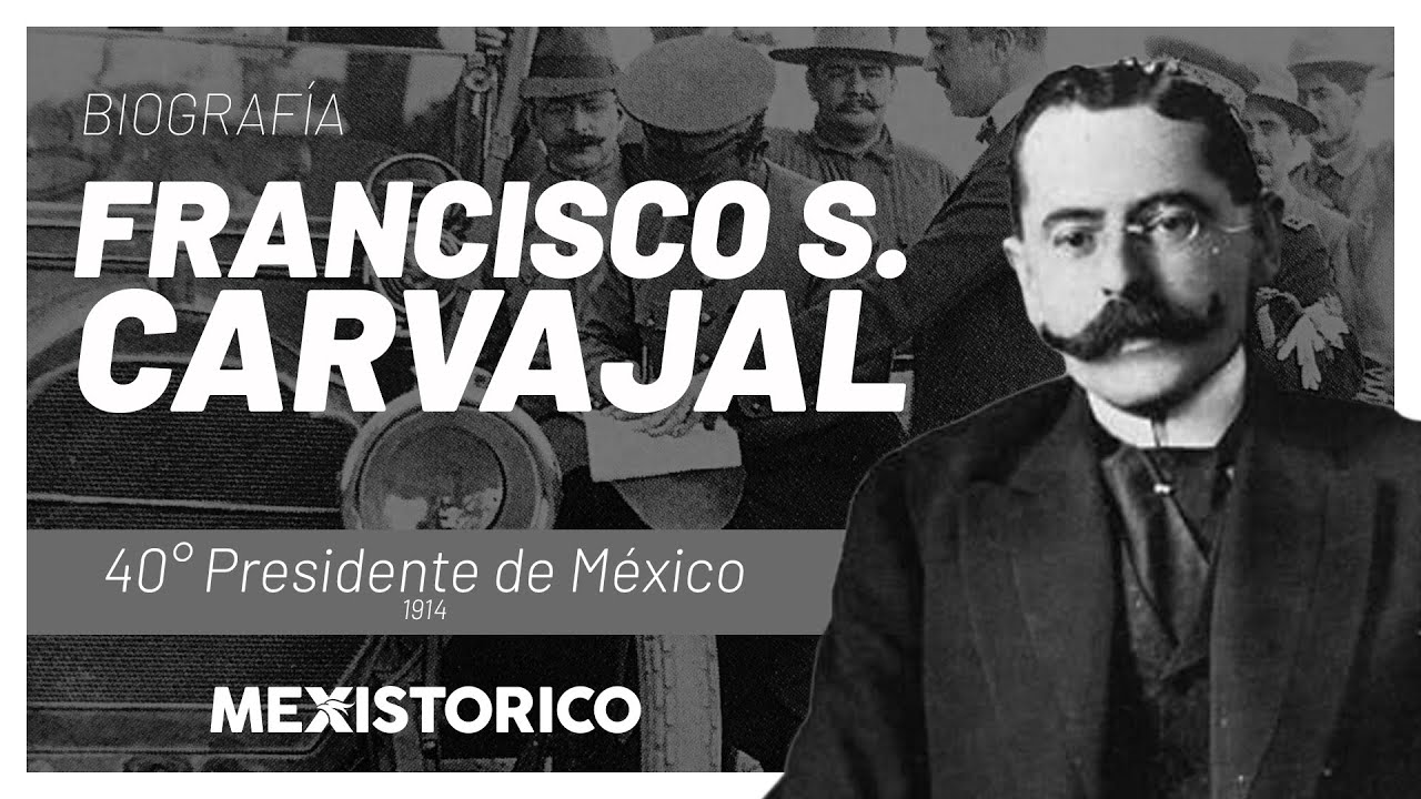 Francisco S Carvajal Biografía Youtube