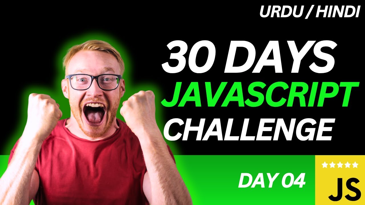 30 Days Of Javascript For Beginners In Hindi Urdu Loops Day 04