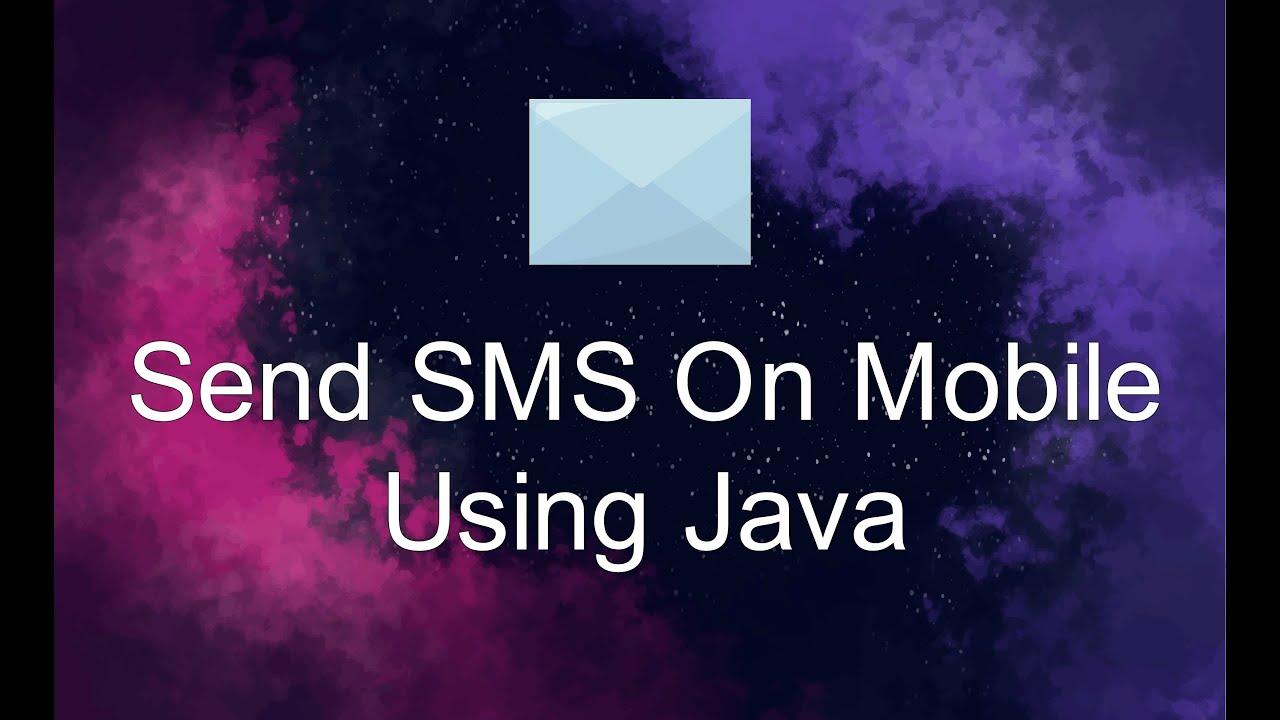 Send Sms On Mobile Using Java Youtube