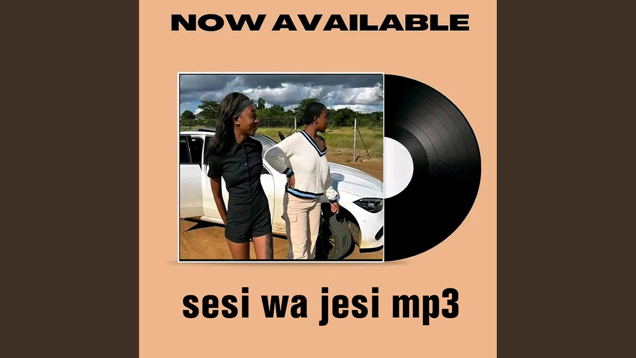 Sesi Wa Jesi Youtube