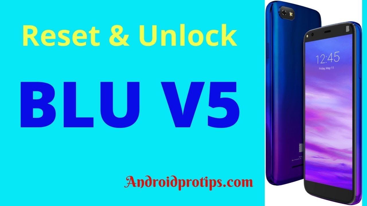 How To Reset Unlock Blu V5 Youtube