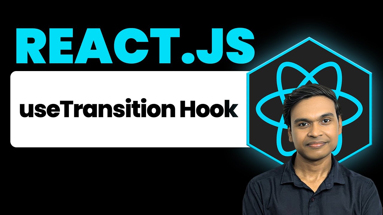Usetransition Hook In React Js Full Explanation React Js 19 Complete