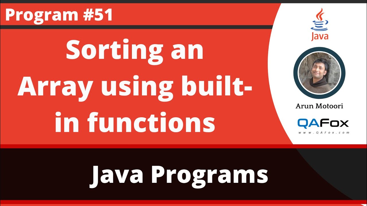 Java Program For Sorting The Elements In The Array Using Build In
