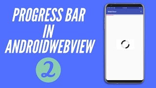Webview Progress Bar In Android Studio Doovi