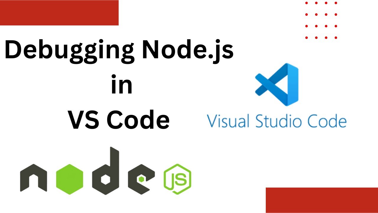Debugging Node Js Project In Vs Code For Beginners Youtube