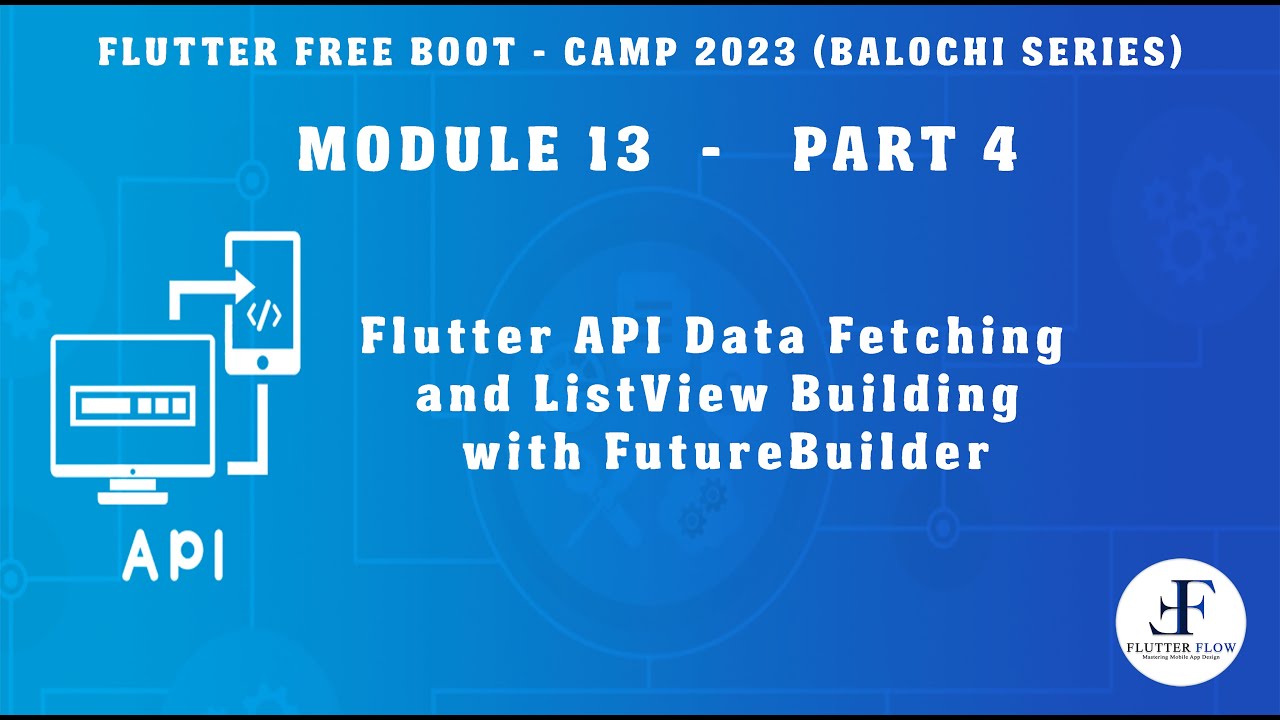 Module 13 Part 4 Flutter Get Api Call Building List With Json Data
