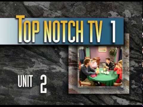 Top Notch Tv 1 Unit 2 Scene 1 Youtube