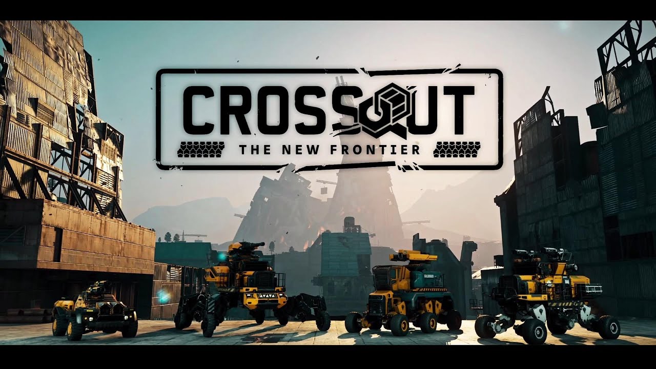 Crossout The New Frontier Trailer Youtube