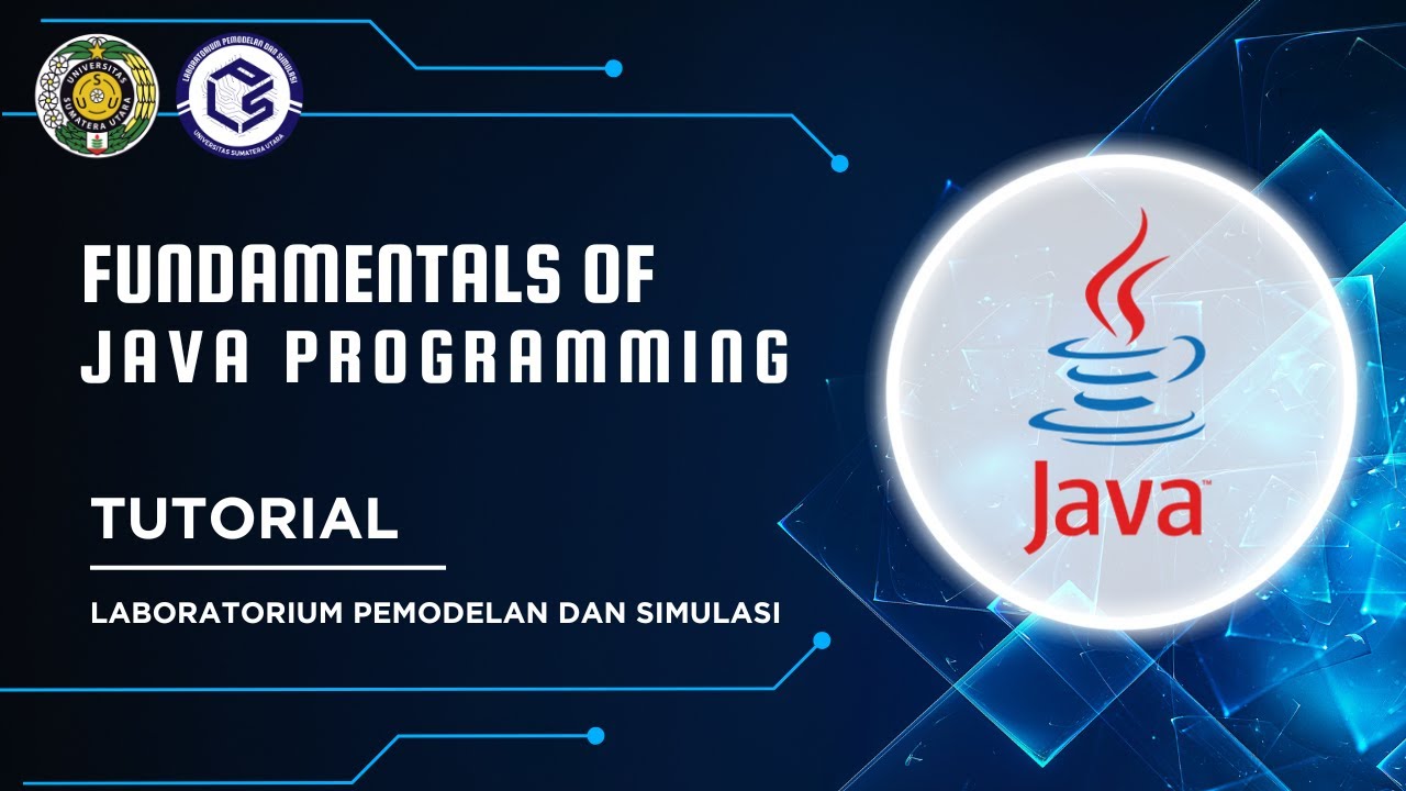 Praktikum Pemrograman Komputer Tutorial Fundamentals Of Java
