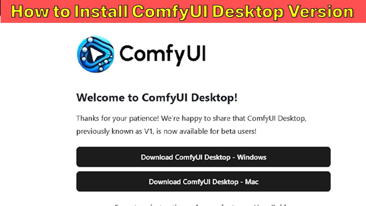 ёяте Donтащt Miss Out Download Comfyui Desktop In Minutes Learn How To