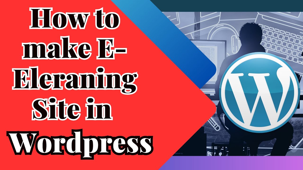 How To Make E Eleraning Site In Wordpress Youtube
