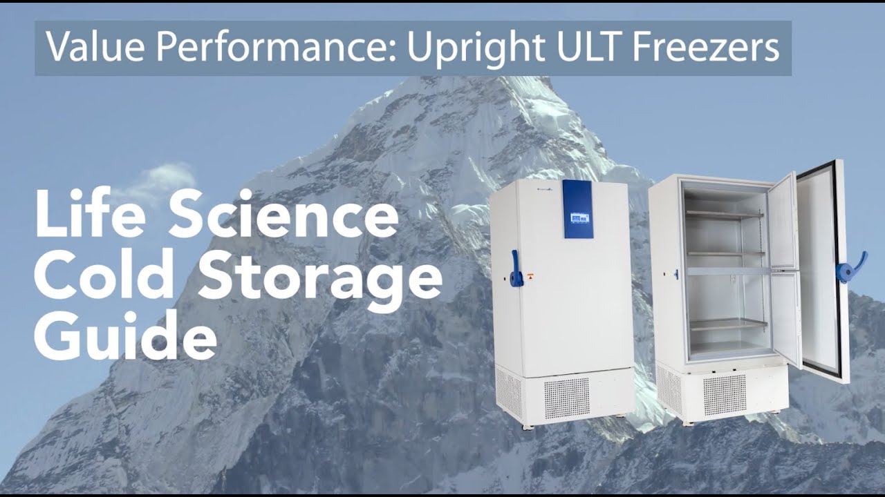 Life Science Cold Storage Guide Upright Ultra Low Temperature Freezers