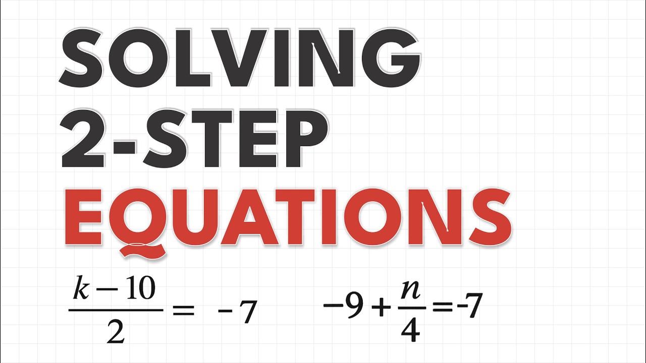 Solving 2 Step Equations With Fractions Tessshebaylo