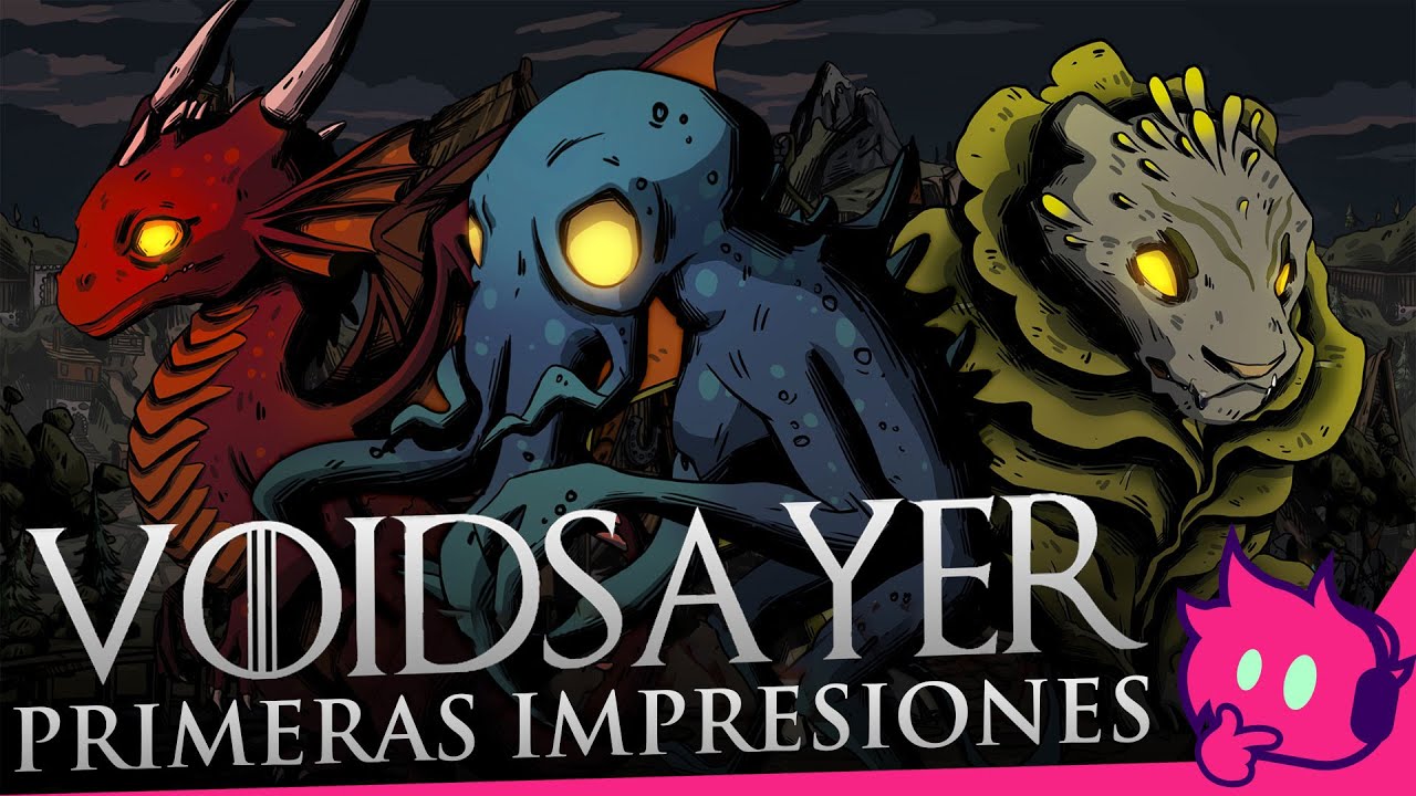 Voidsayer Primeras Impresiones Youtube
