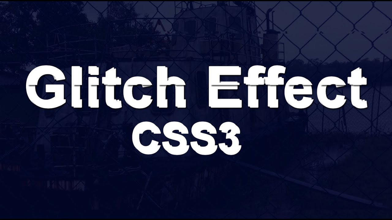 Glitch Animation Effect Using Css Image Glitch Effect Youtube
