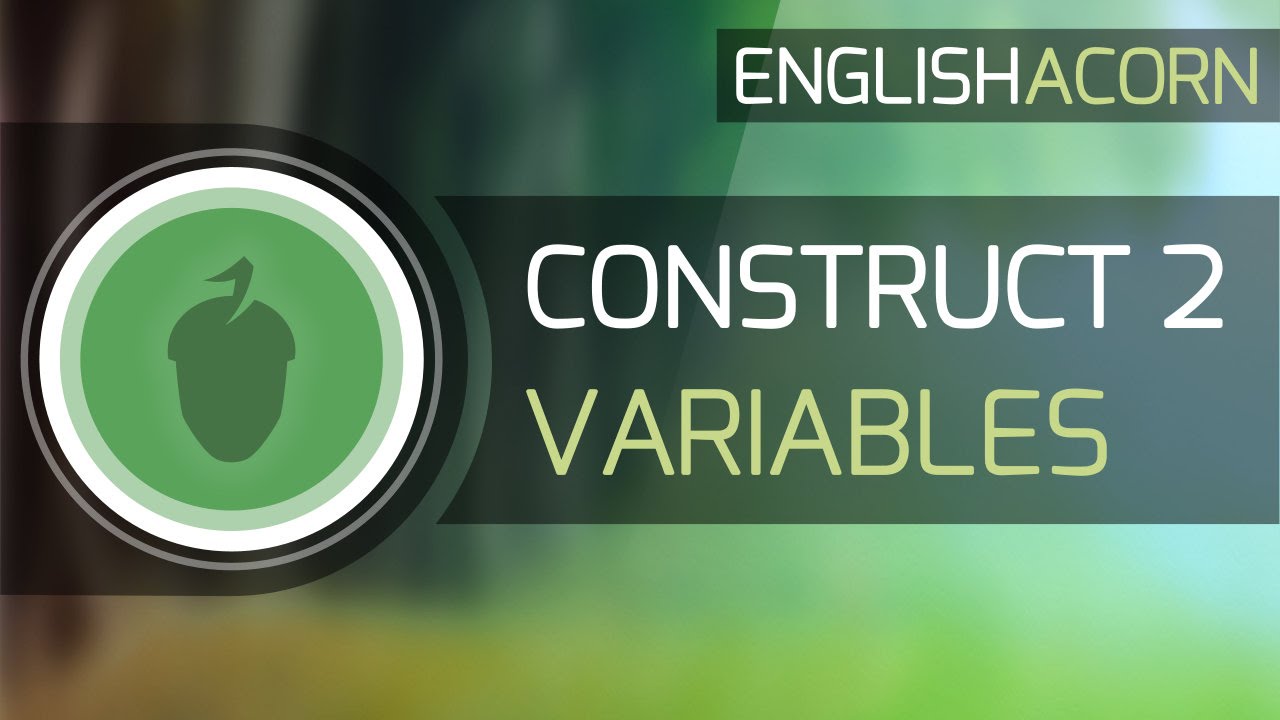 Construct 2 Variables Youtube