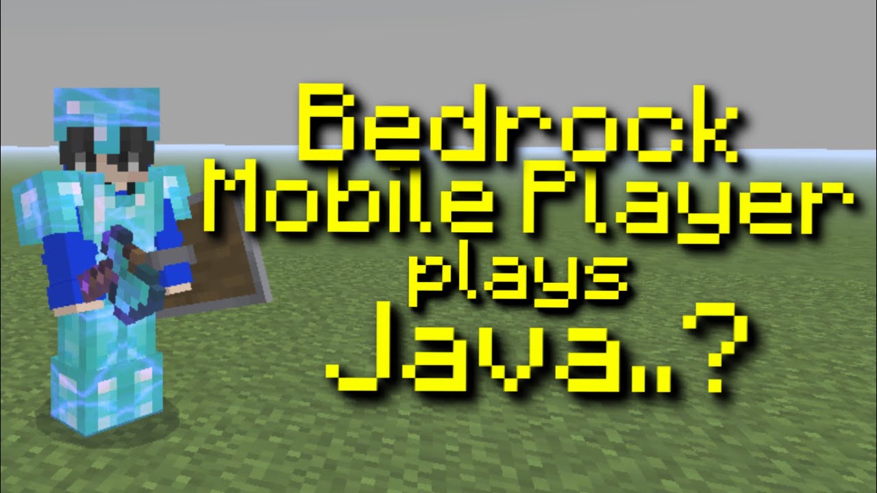 Bedrock Mobile Player Plays Java Youtube