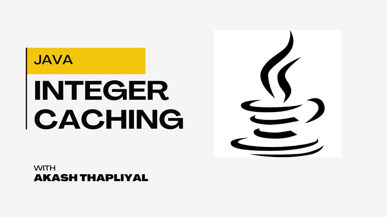 Integer Caching In Java Youtube