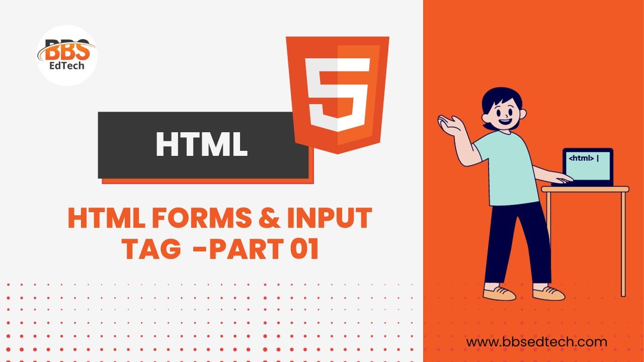 Html Tutorial Forms Input Tags Youtube