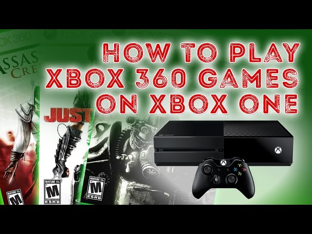 Play Xbox 360 On Xbox One Online