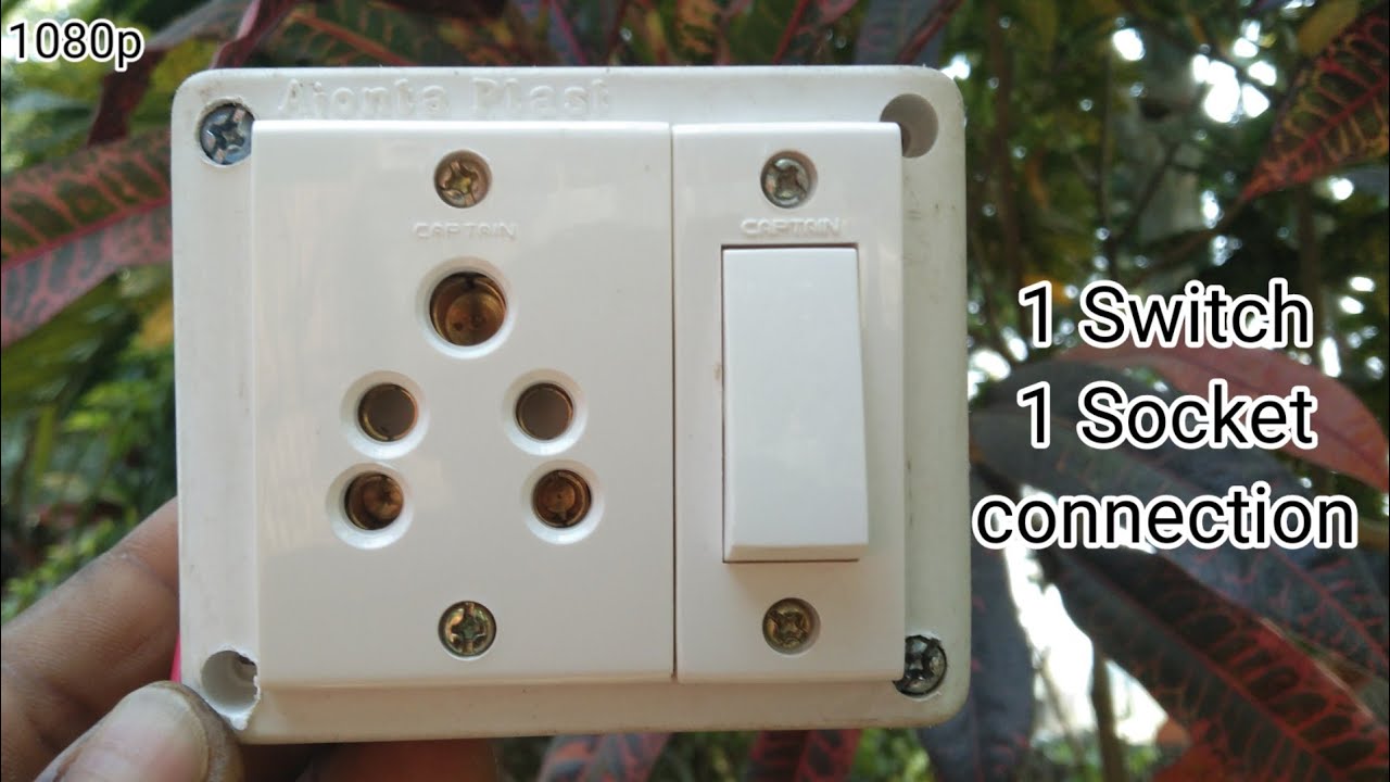 1 Switch 1 Socket Connection Single Board Connection Youtube