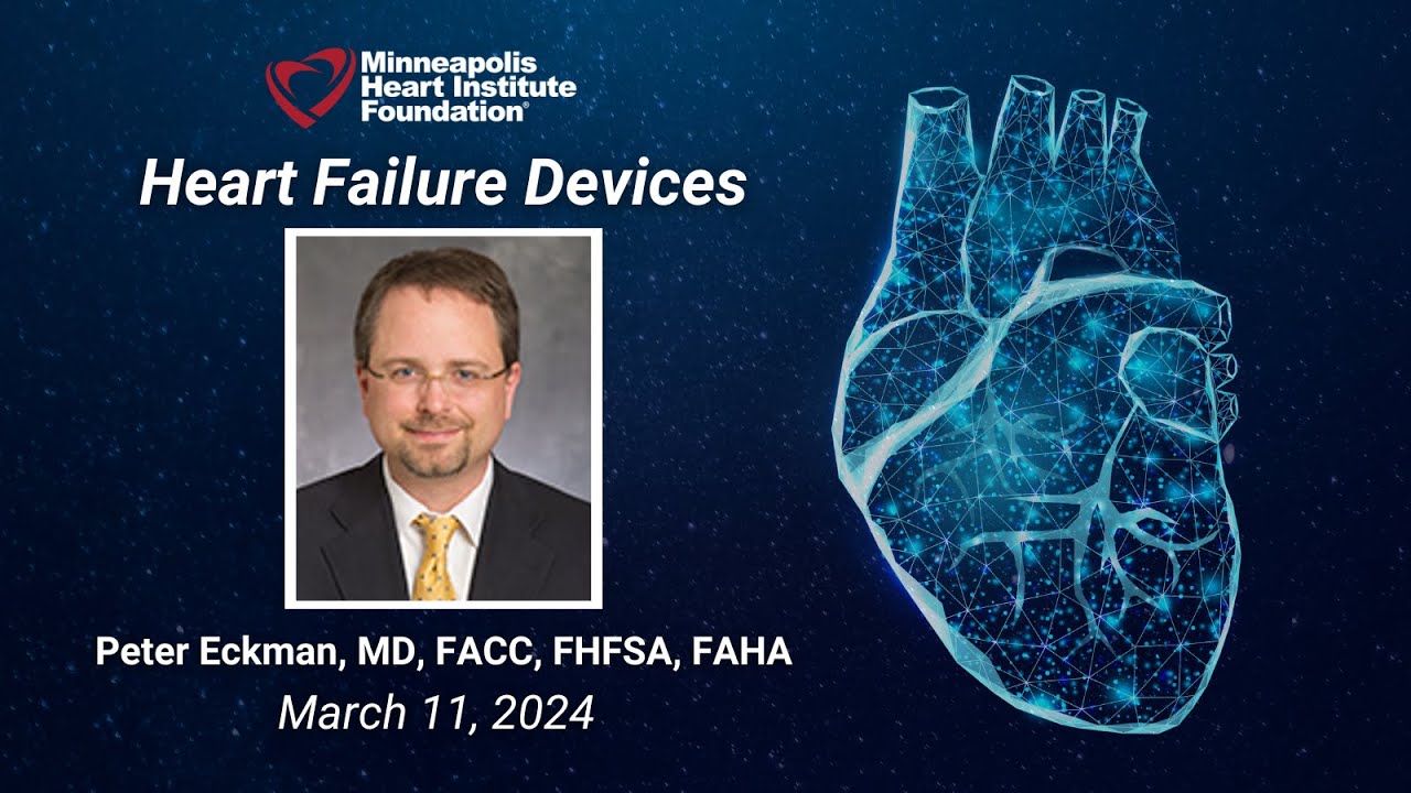 Heart Failure Devices Peter Eckman Md Facc Fhfsa Faha Youtube