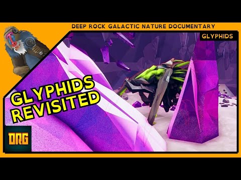 Deep Rock Galactic Glyphids Revisited A Dwarves Guide Documentary