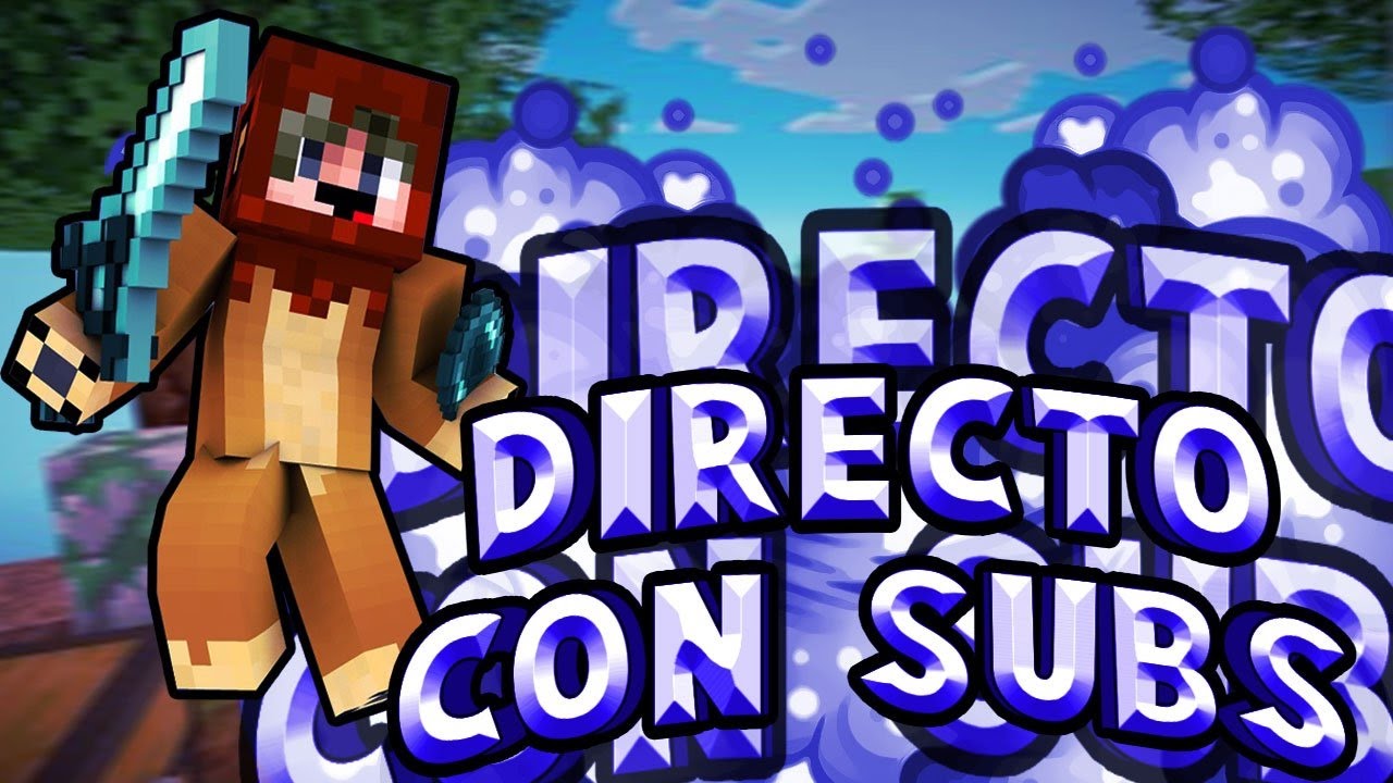 Jugando Minecraft Con Sub En Directo Youtube
