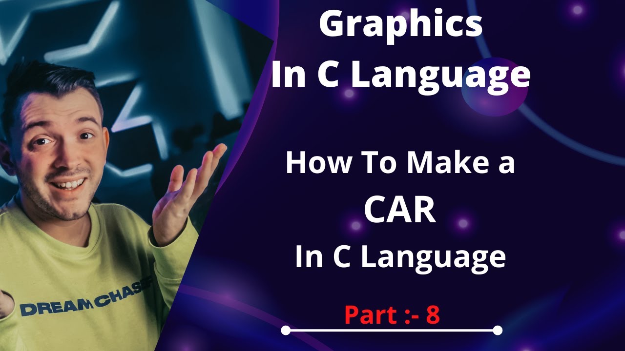 How To Make A Car In C Graphics Pradip369 Youtube