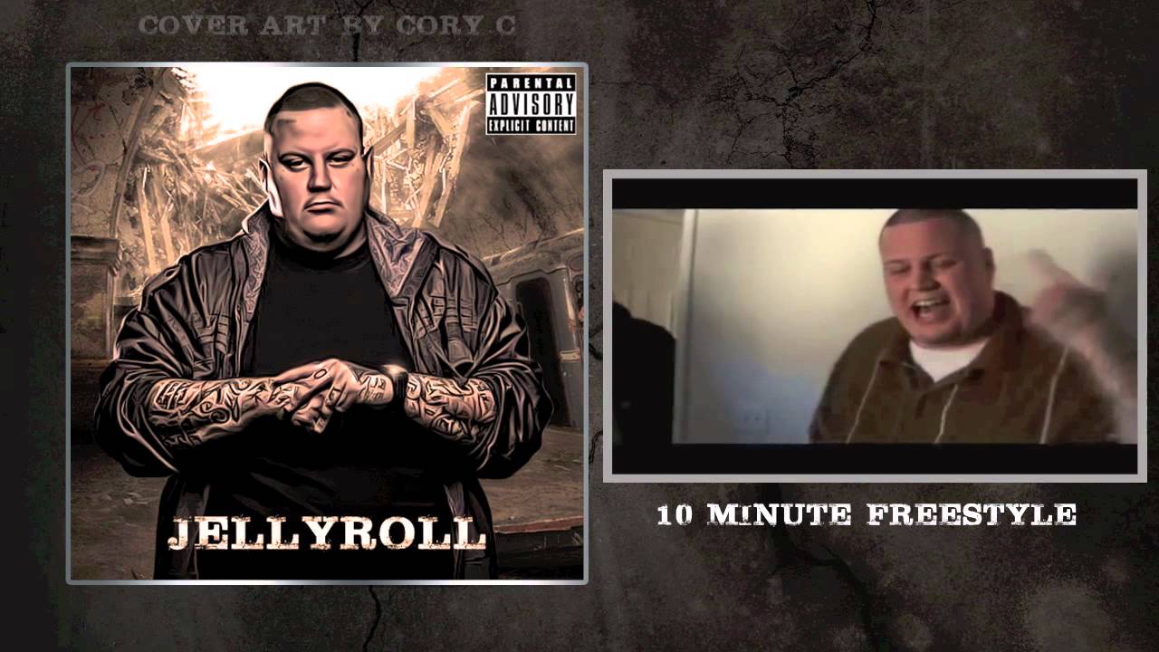 Jelly Roll 10 Minute Freestyle Youtube