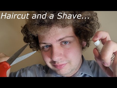 Haircut And A Shave Asmr Youtube