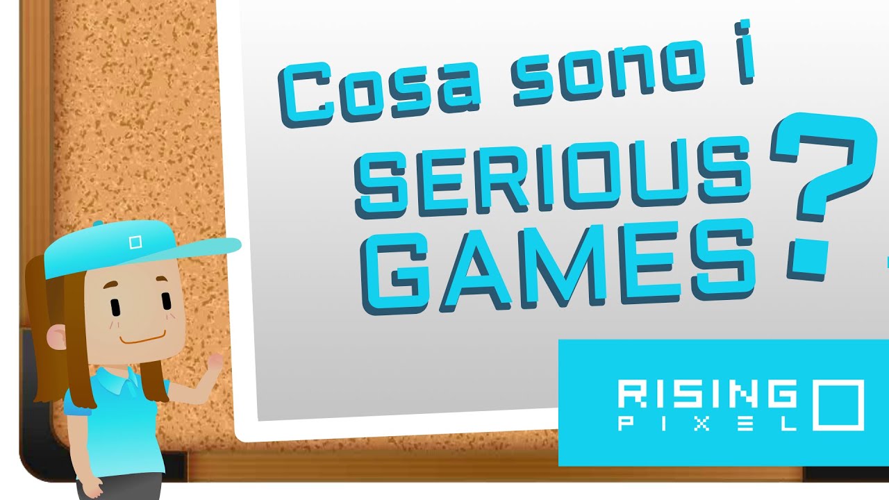 Cosa Sono I Serious Games Una Video Spiegazione Di Rising Pixel