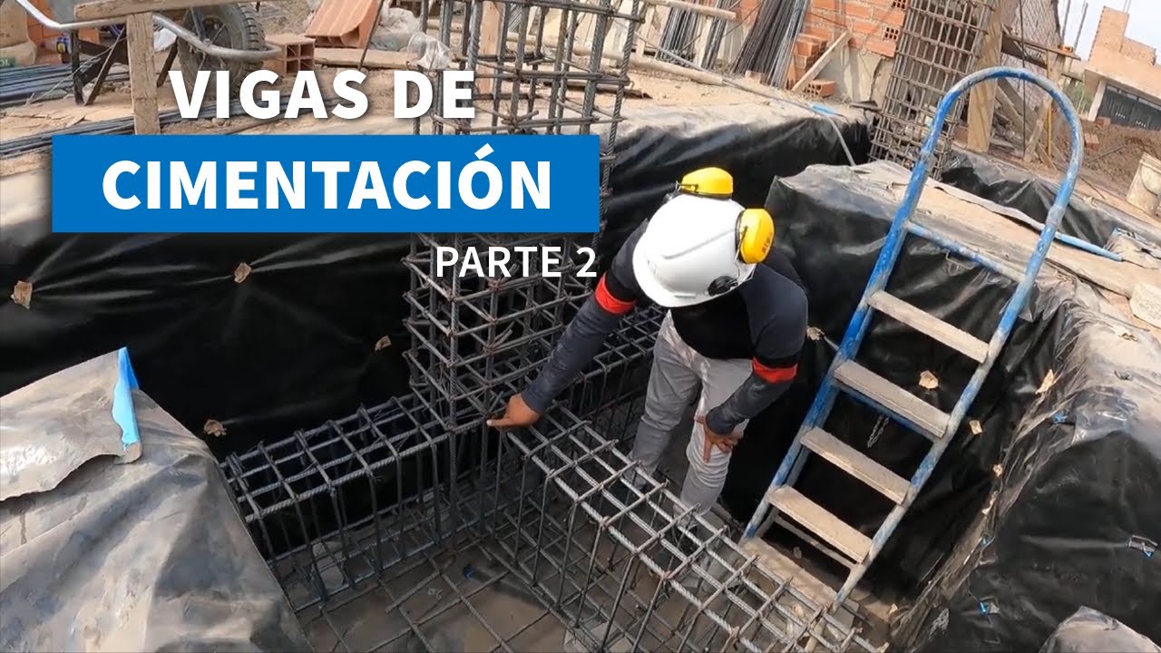 Vigas De Cimentacion Parte 2 Youtube