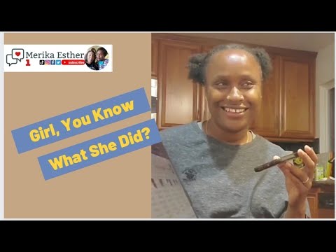 Girl You Know What She Did Youtube
