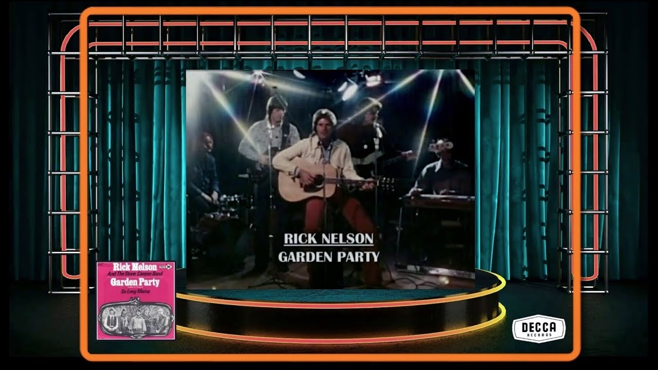 Rick Nelson Garden Party 1972 Hq Youtube