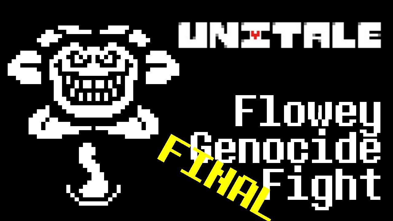 Unitale Flowey Genocide Fight Youtube