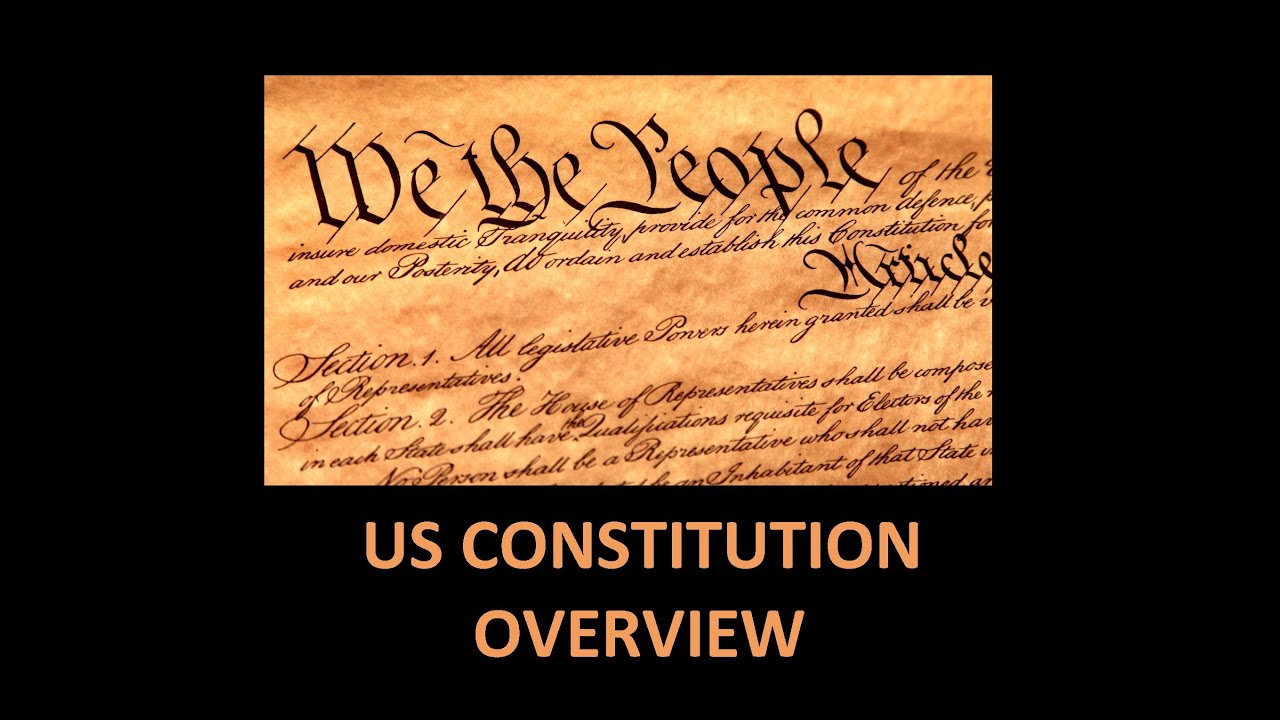 Us Constitution Overview Youtube
