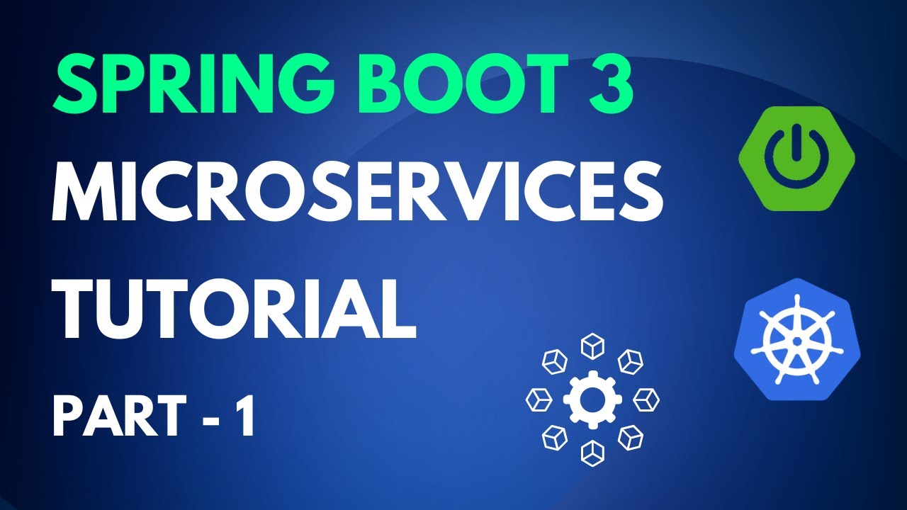 Spring Boot Microservices Tutorial Part 1 Building Services Youtube