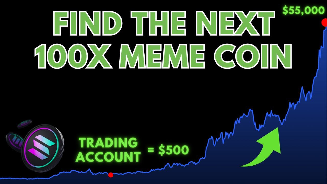 How To Find The Next 100x Meme Coin 100x Solana Meme Coin Youtube